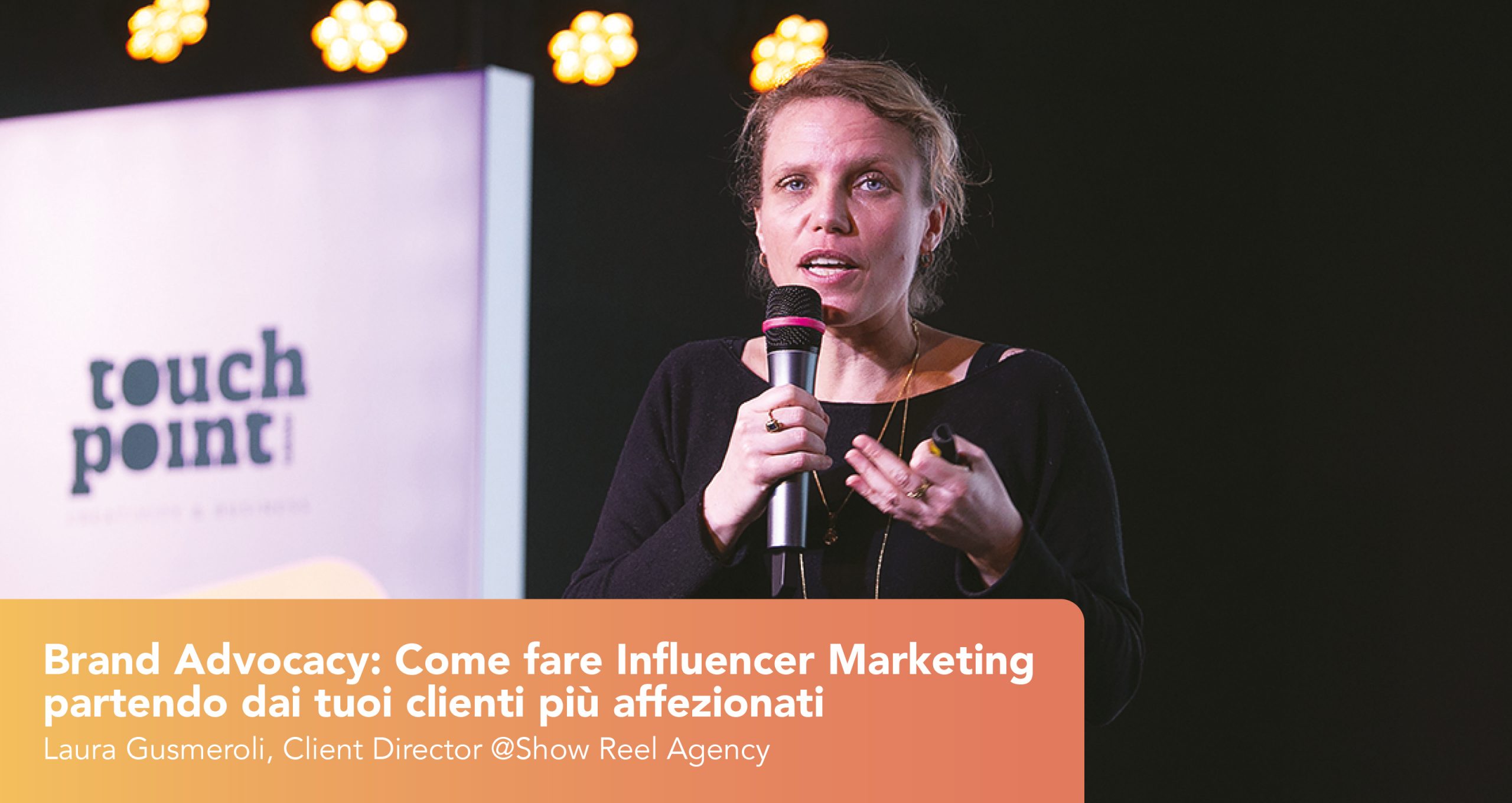 IMX 2024: Show Reel Agency - “Brand Advocacy: come fare Influencer ...